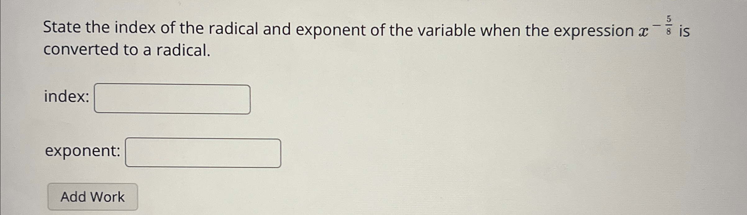 Solved State the index of the radical and exponent of the | Chegg.com
