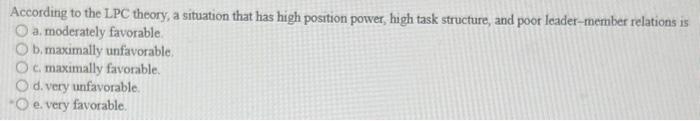 Solved According to the LPC theory, a situation that has | Chegg.com
