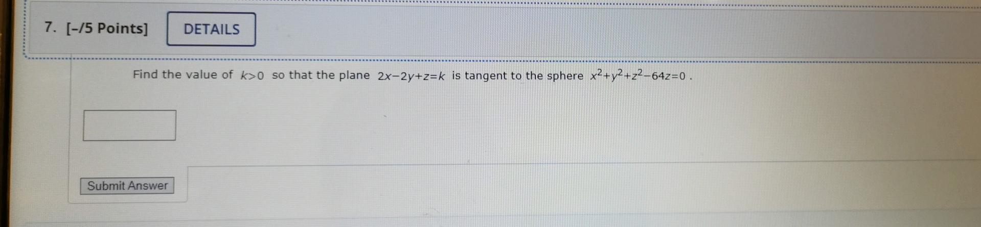 Solved 7. [-15 Points] DETAILS Find the value of ko so that | Chegg.com