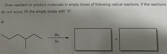 Solved Draw reactant or product molecules in empty boxes of | Chegg.com