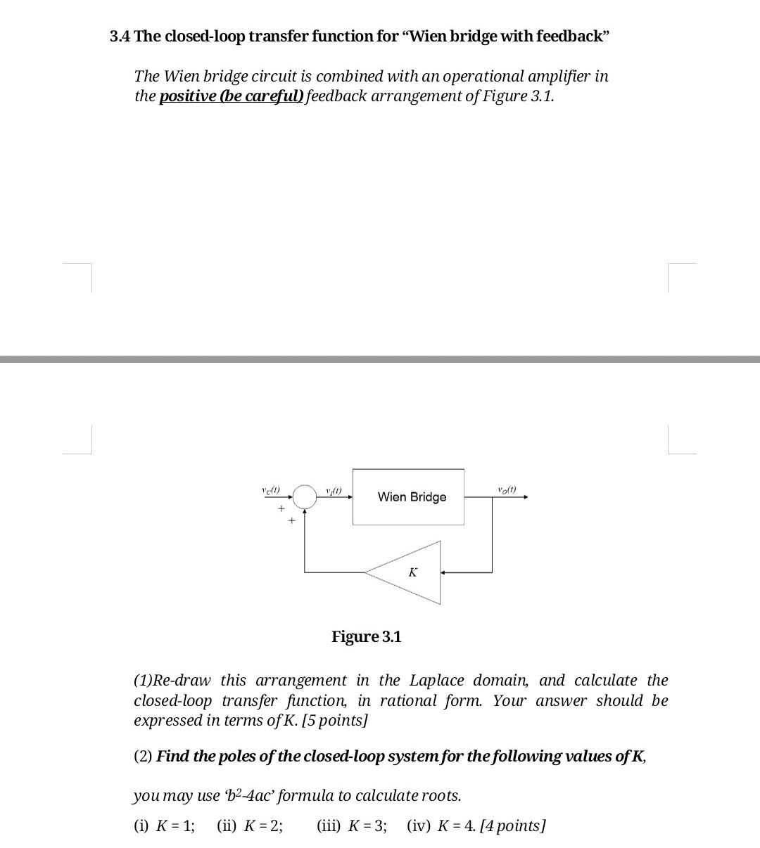 Solved 3.4 The closed-loop transfer function for "Wien | Chegg.com