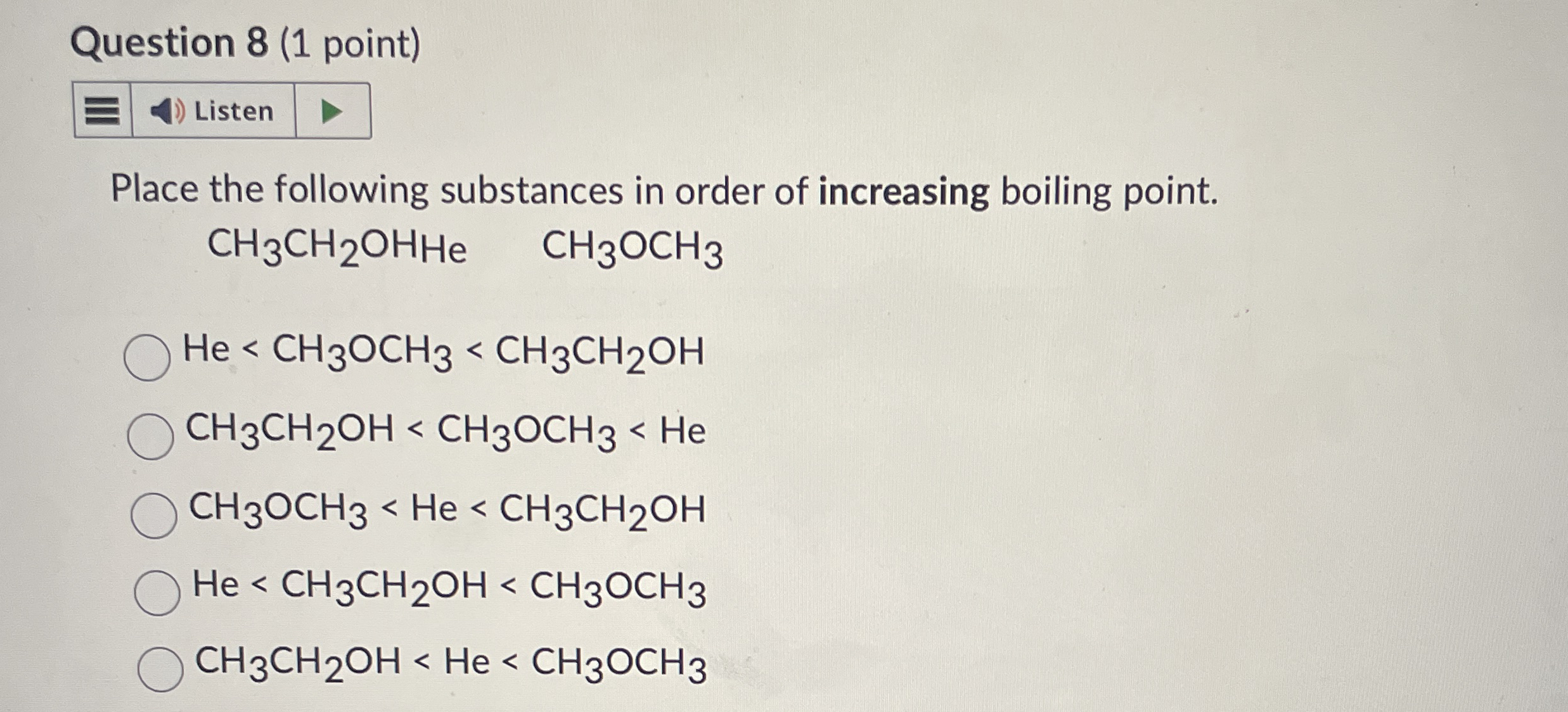 Solved Question 8 (1 ﻿point)Place the following substances | Chegg.com