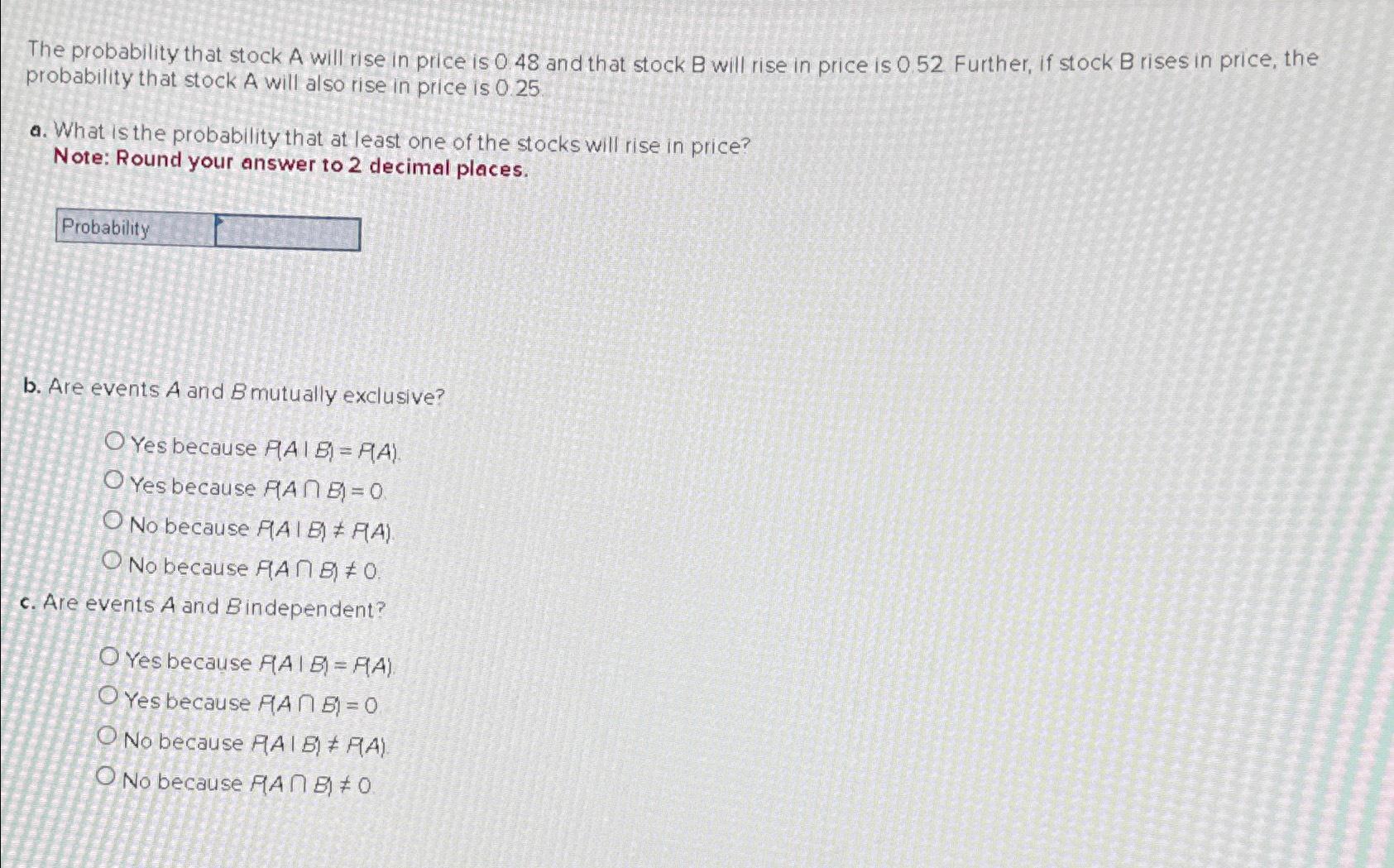 Solved The probability that stock A will rise in price is | Chegg.com