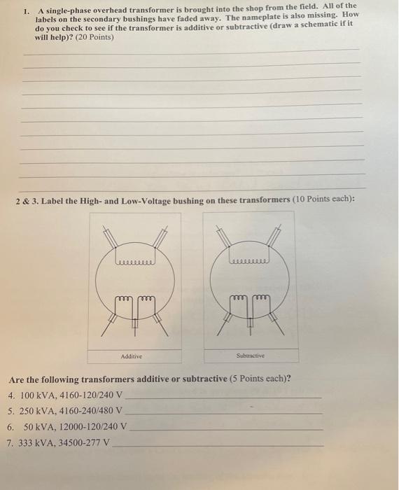Solved 1. A single-phase overhead transformer is brought | Chegg.com
