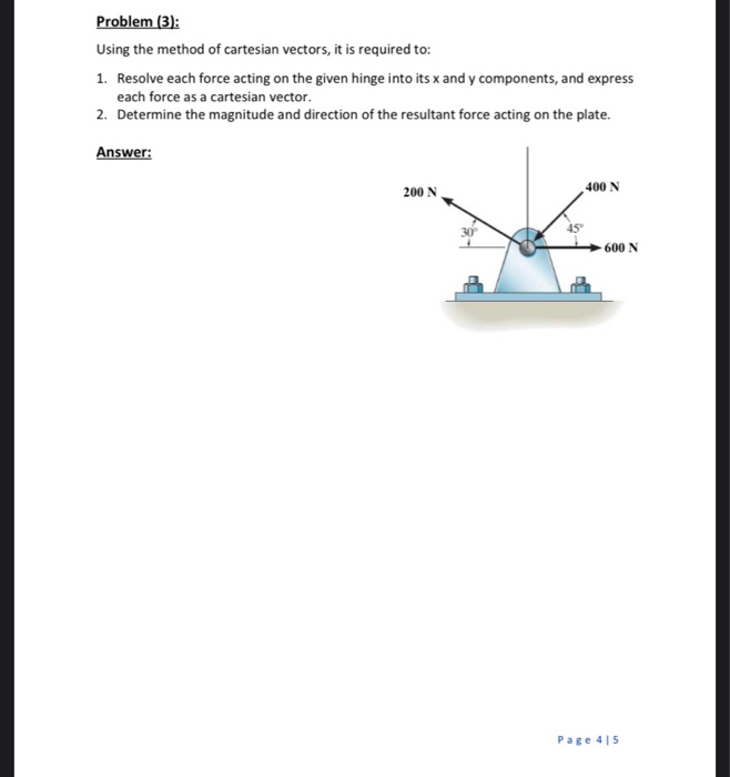 Solved Problem (1): For three concurrent forces acting on | Chegg.com