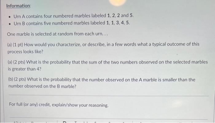 Solved Information: • Urn A contains four numbered marbles | Chegg.com