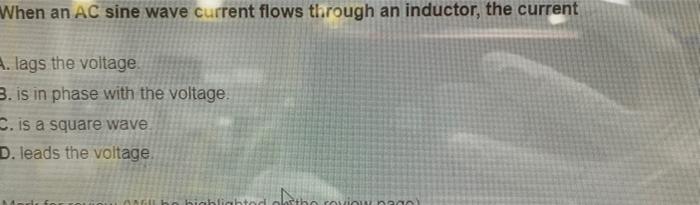 Solved When an AC sine wave current flows through an | Chegg.com