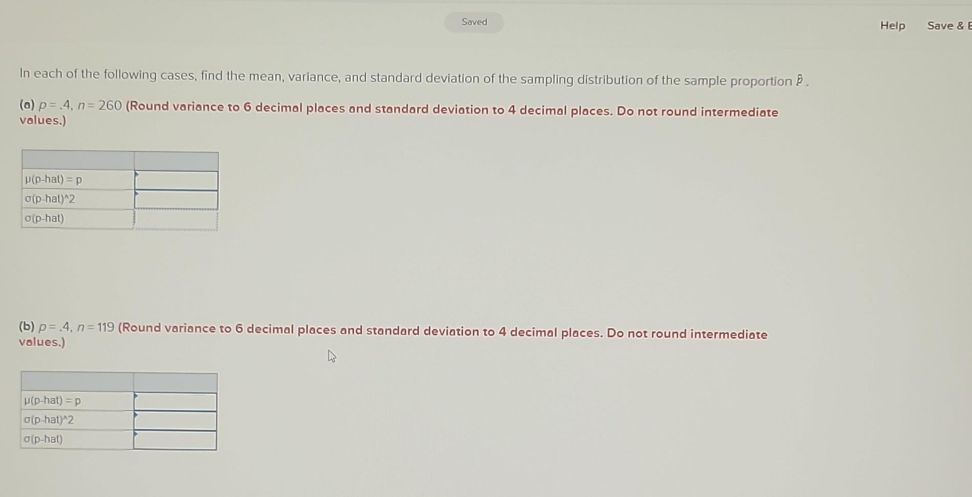 Solved (c) p=.5,n=379 (Round variance to 6 decimal places | Chegg.com