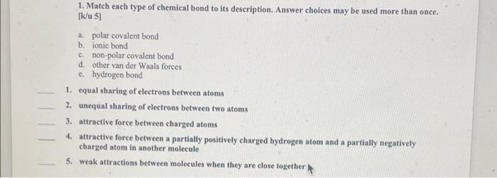 Solved 1. Match each type of chemical bond to its | Chegg.com