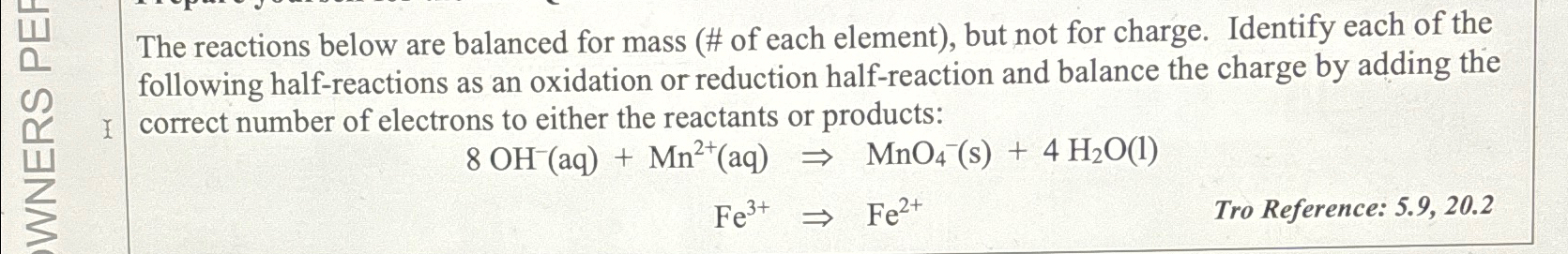 Solved The reactions below are balanced for mass (# of each | Chegg.com