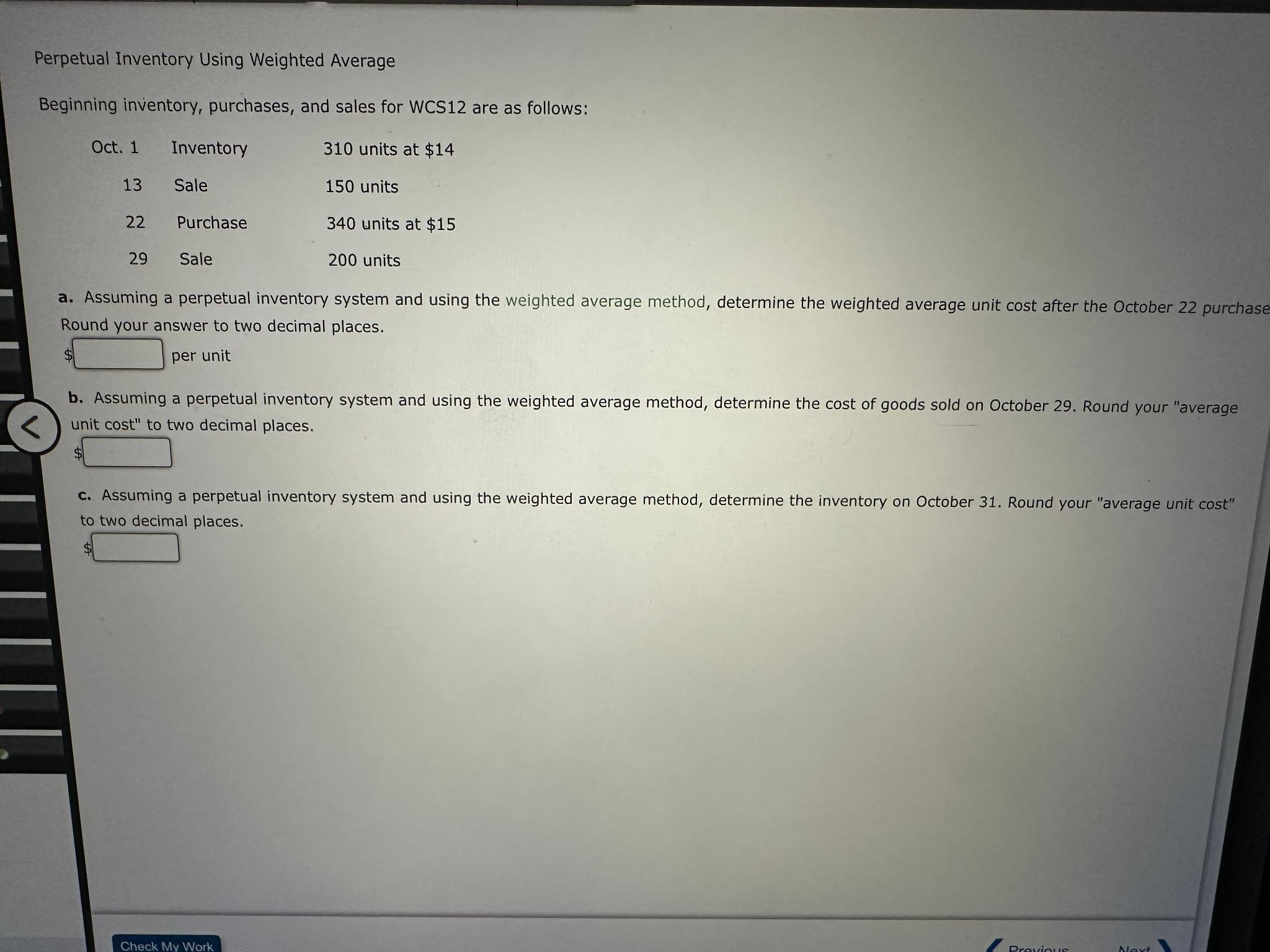 Solved Perpetual Inventory Using Weighted AverageBeginning | Chegg.com