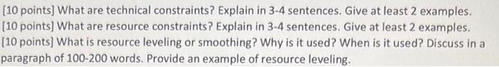 Solved [10 points] What are technical constraints? Explain | Chegg.com