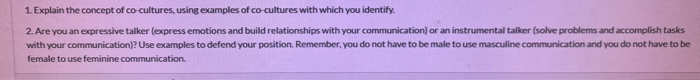 Solved 1. Explain the concept of co-cultures, using examples | Chegg.com