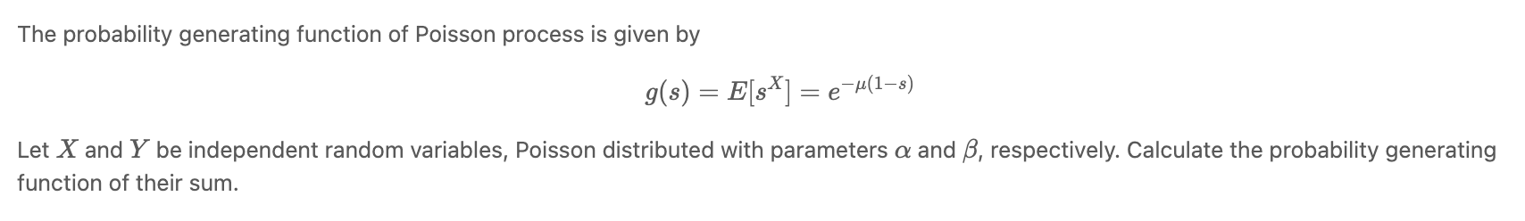 Solved The probability generating function of Poisson | Chegg.com
