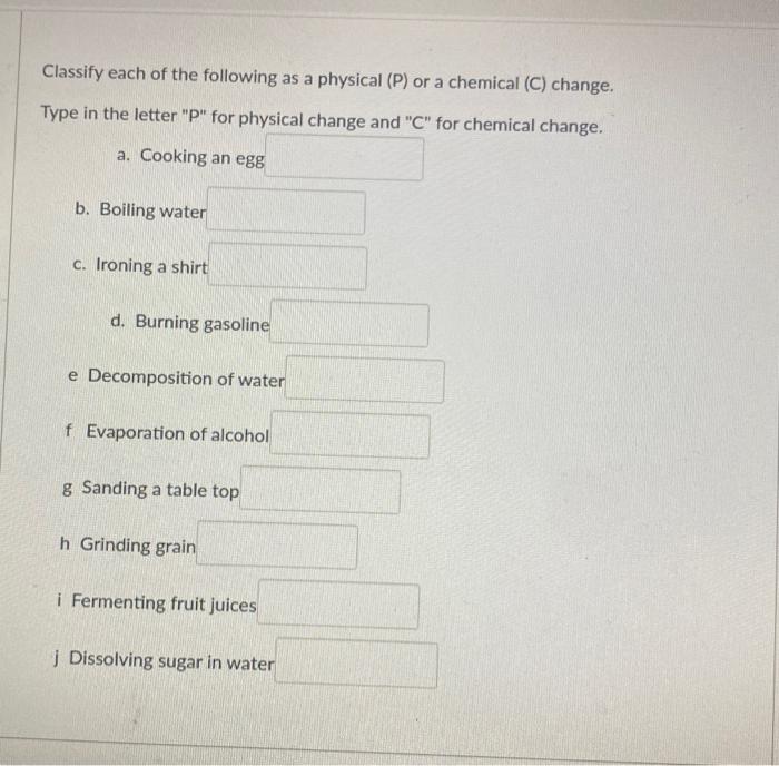 Solved assify each of the following as a physical (P) or a | Chegg.com