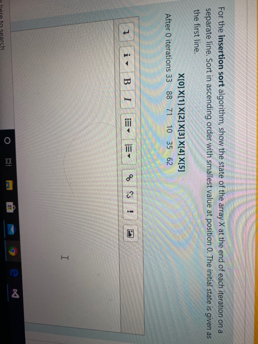 Solved For the insertion sort algorithm, show the state of | Chegg.com