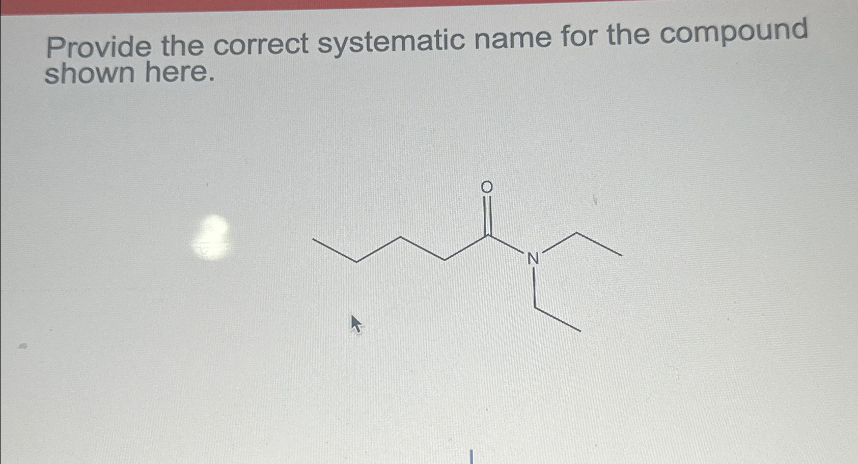 Solved Provide the correct systematic name for the compound | Chegg.com