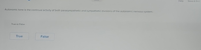 Solved Autonomic tone is the continual activity of both | Chegg.com