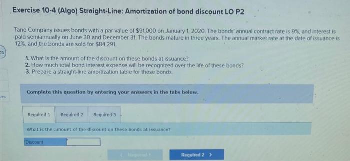 Solved Exercise 10-4 (Algo) Straight-Line: Amortization of | Chegg.com Solved Exercise 10-4 (Algo) Straight-Line: Amortization of | Chegg.com