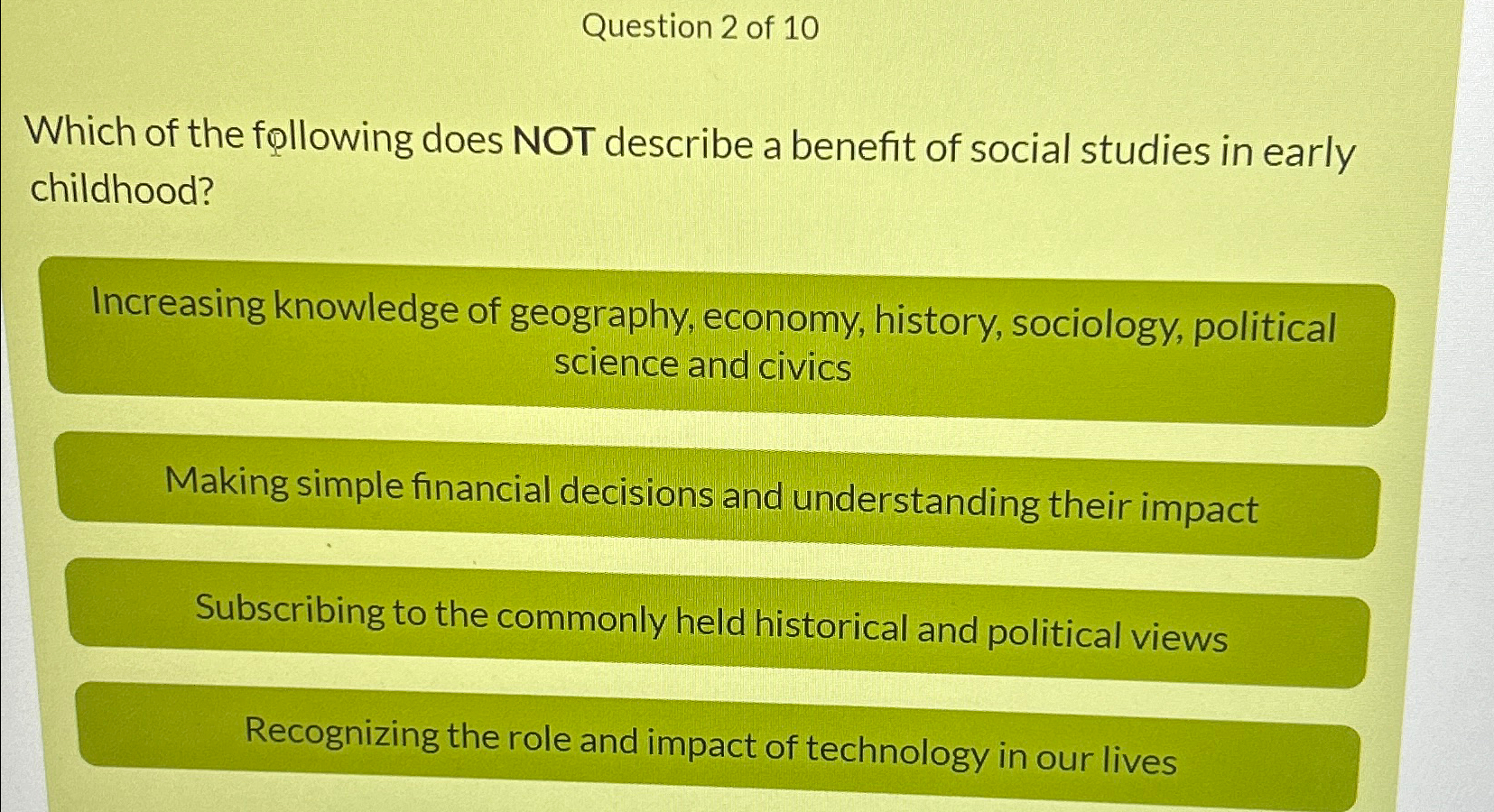 Solved Question 2 ﻿of 10Which of the following does NOT | Chegg.com