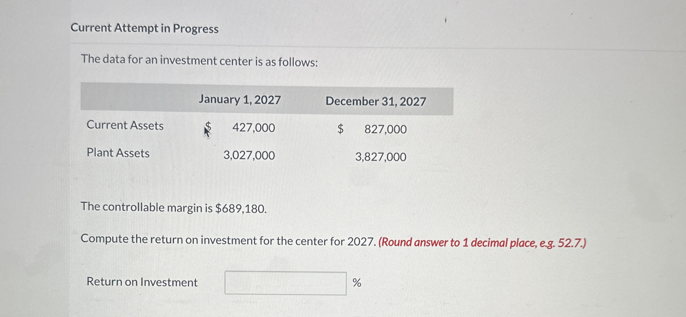 Solved Current Attempt in ProgressThe data for an investment | Chegg.com