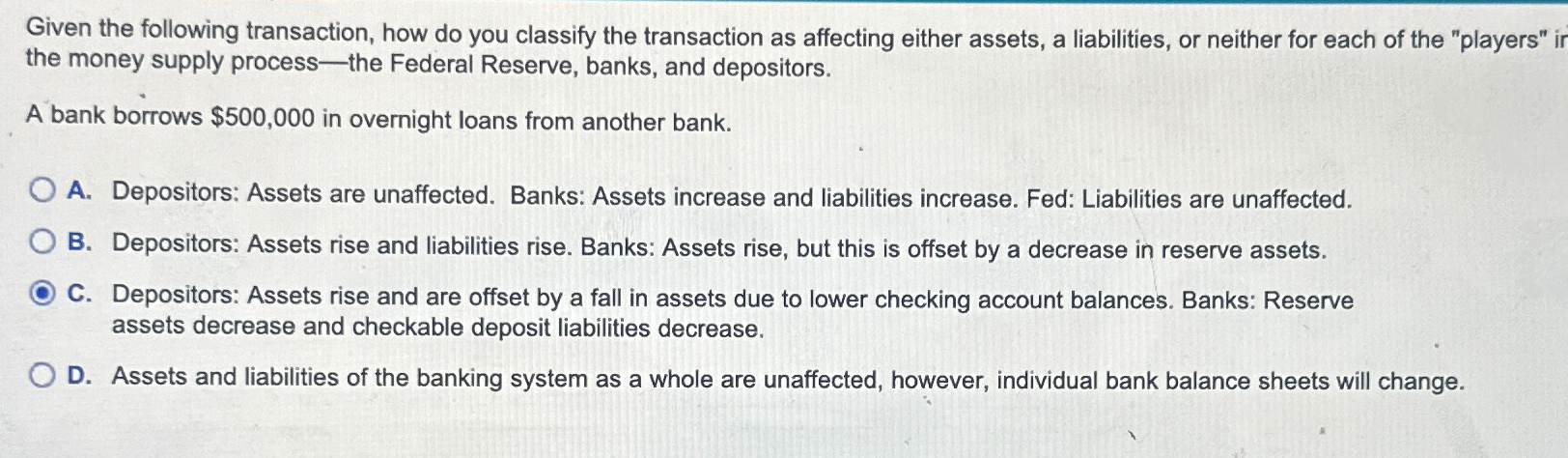 Solved Given the following transaction, how do you classify | Chegg.com