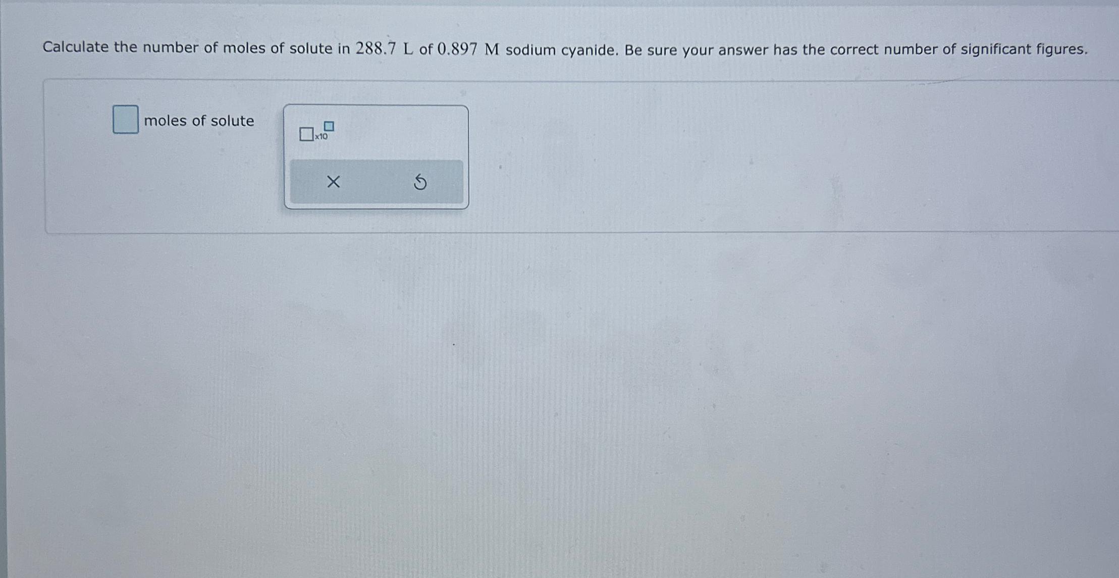 Calculate the number of moles of solute in 288.7L ﻿of | Chegg.com