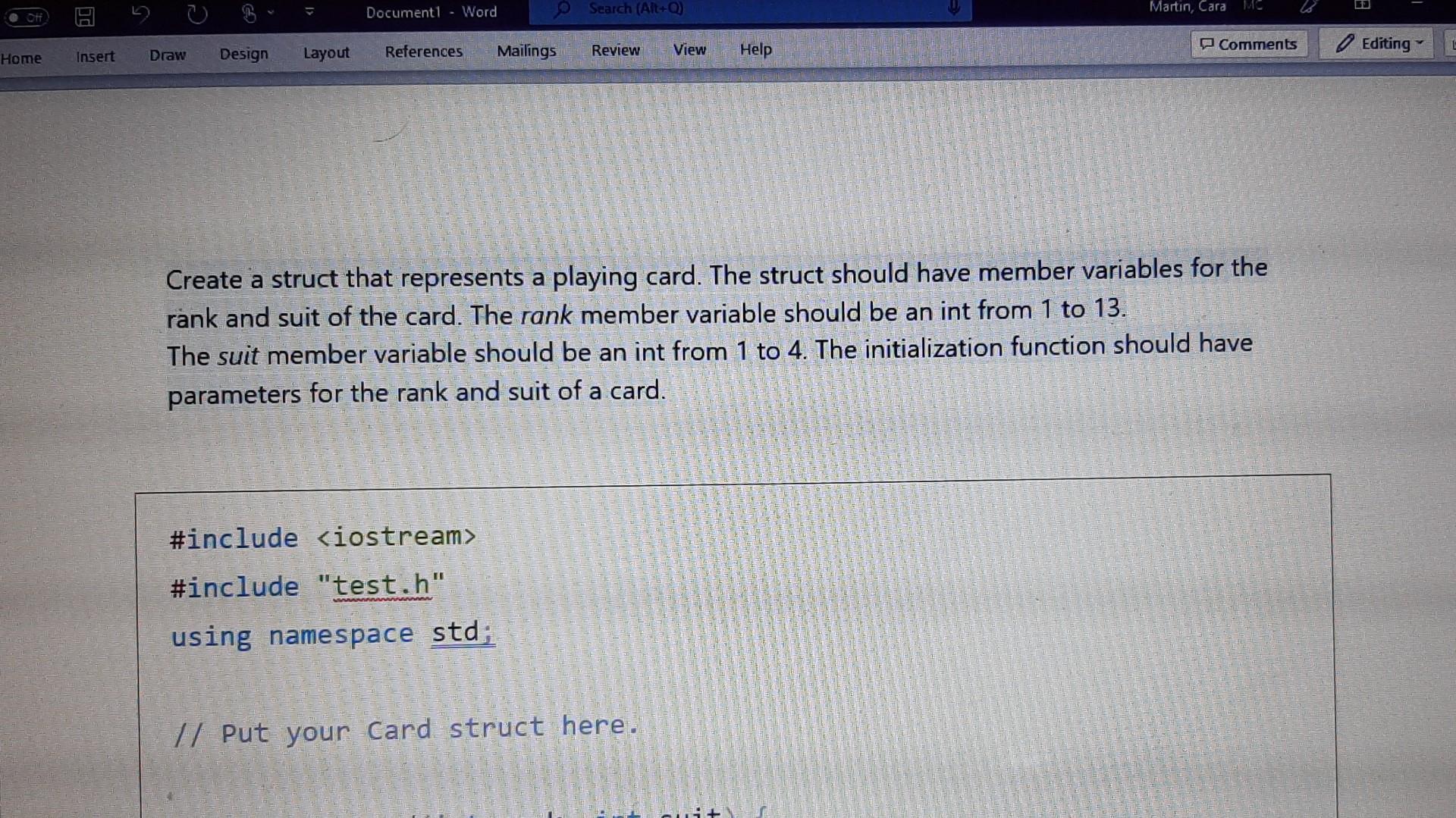 Solved Create a struct that represents a playing card. The | Chegg.com