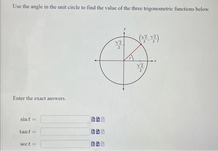 Solved Use the angle in the unit circle to find the value of | Chegg.com