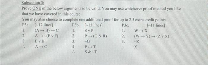 Solved Subsection 3: Prove ONE of the below arguments to be | Chegg.com