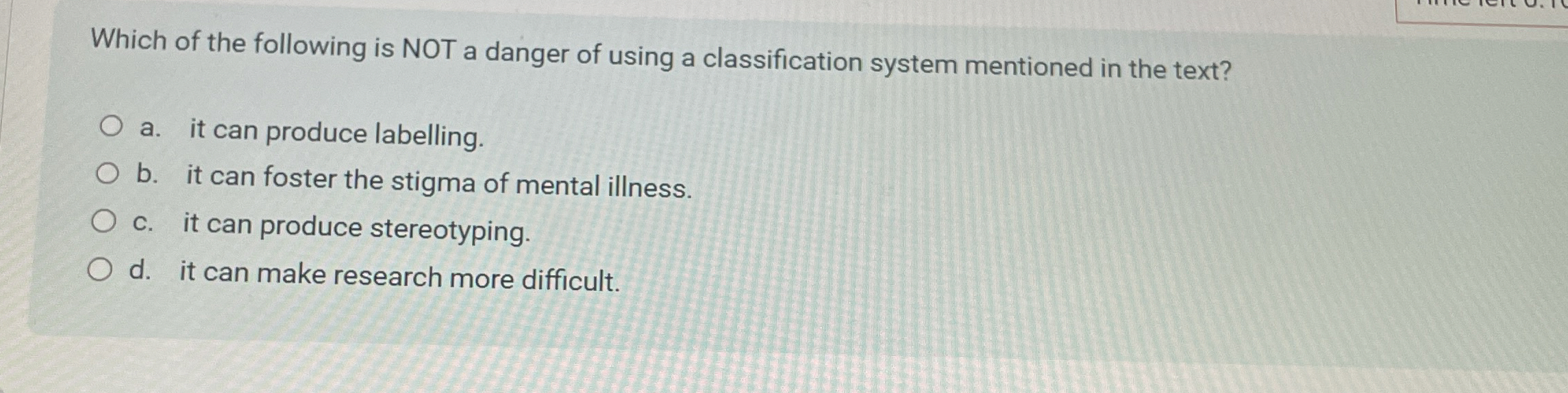 Solved Which of the following is NOT a danger of using a | Chegg.com