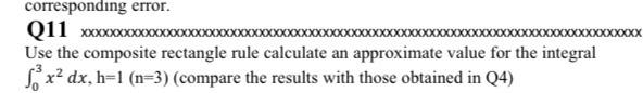 Solved corresponding error. Use the composite rectangle rule | Chegg.com