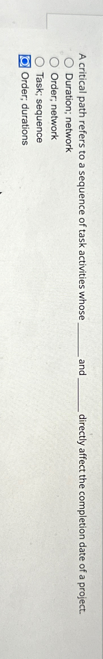 Solved A critical path refers to a sequence of task | Chegg.com