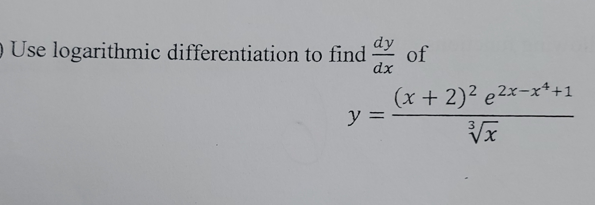 Solved Use logarithmic differentiation to find dydx | Chegg.com