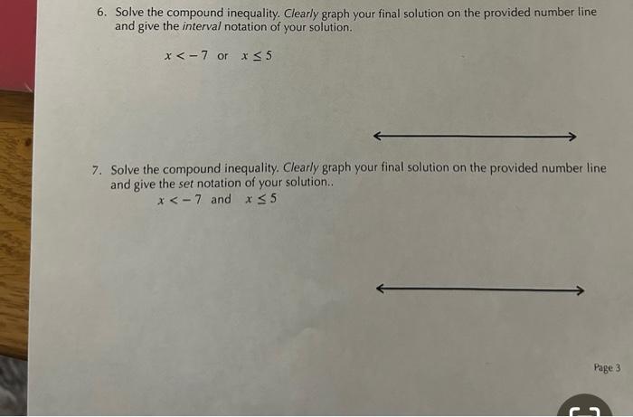 Solved 6. Solve the compound inequality. Clearly graph your | Chegg.com