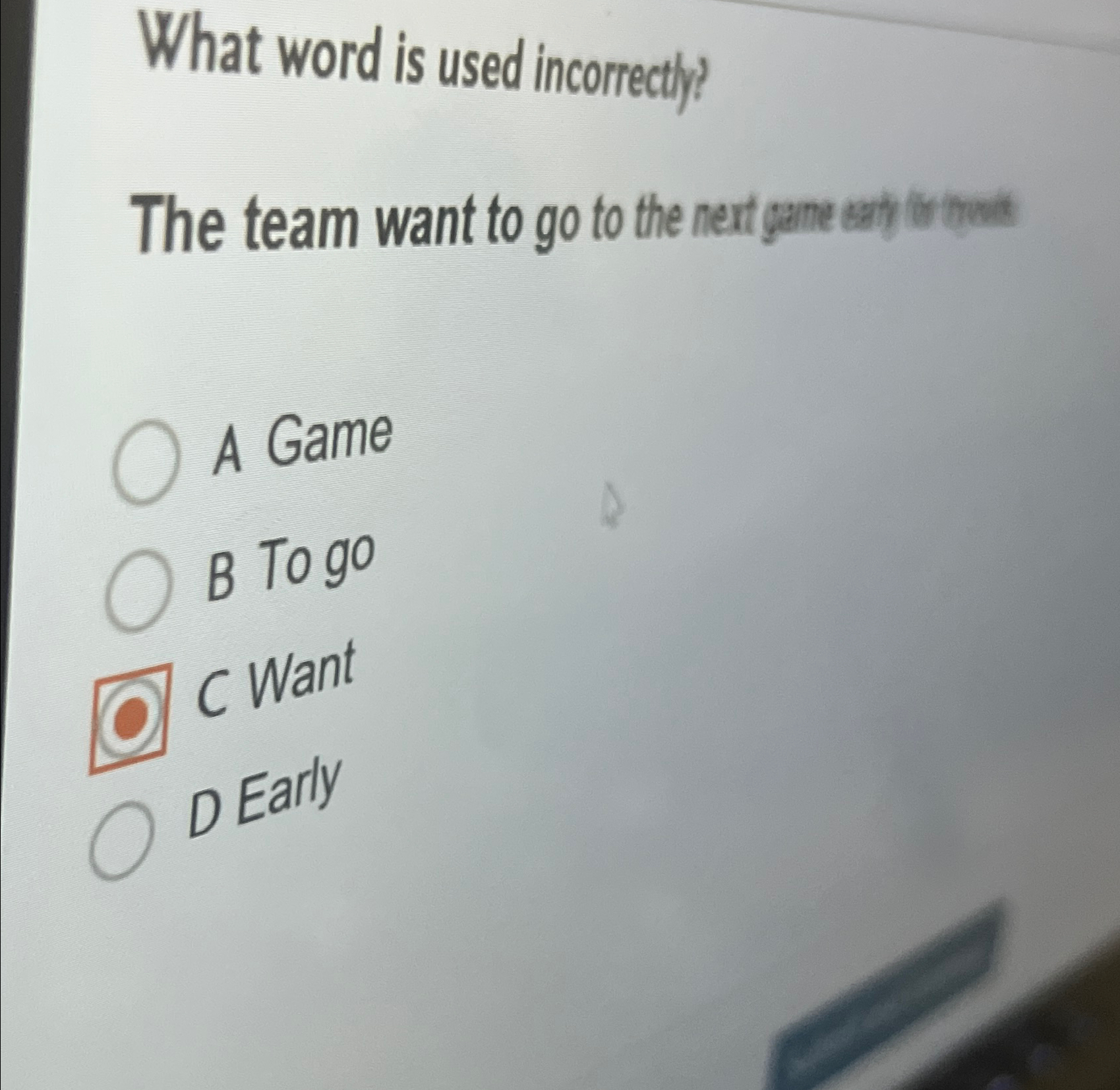 Solved What word is used incorrectly?The team want to go to | Chegg.com