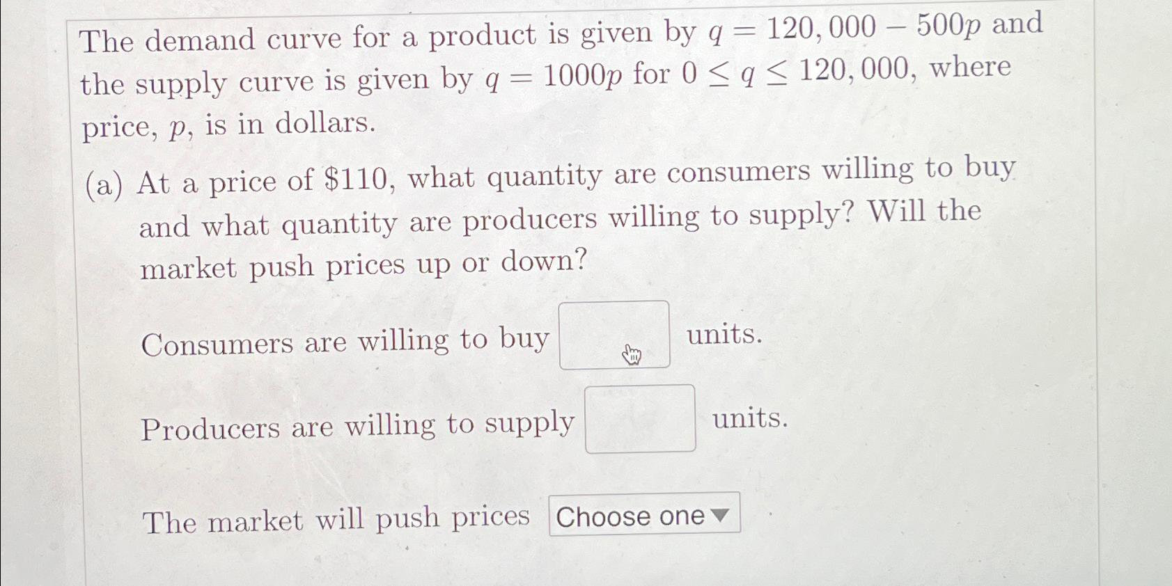 Solved The demand curve for a product is given by | Chegg.com