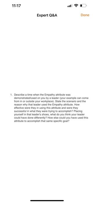 1. Describe a time when the Empathy attribute was | Chegg.com