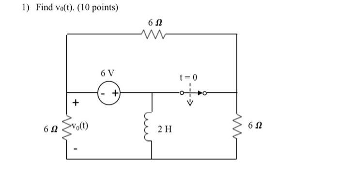 Solved 1) Find v0(t). ( 10 points) | Chegg.com