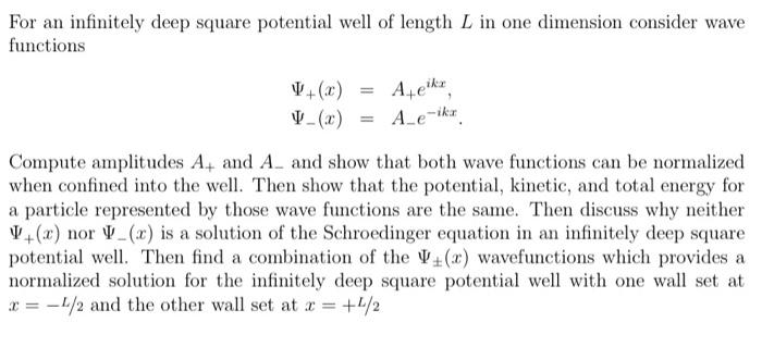 Solved For an infinitely deep square potential well of | Chegg.com