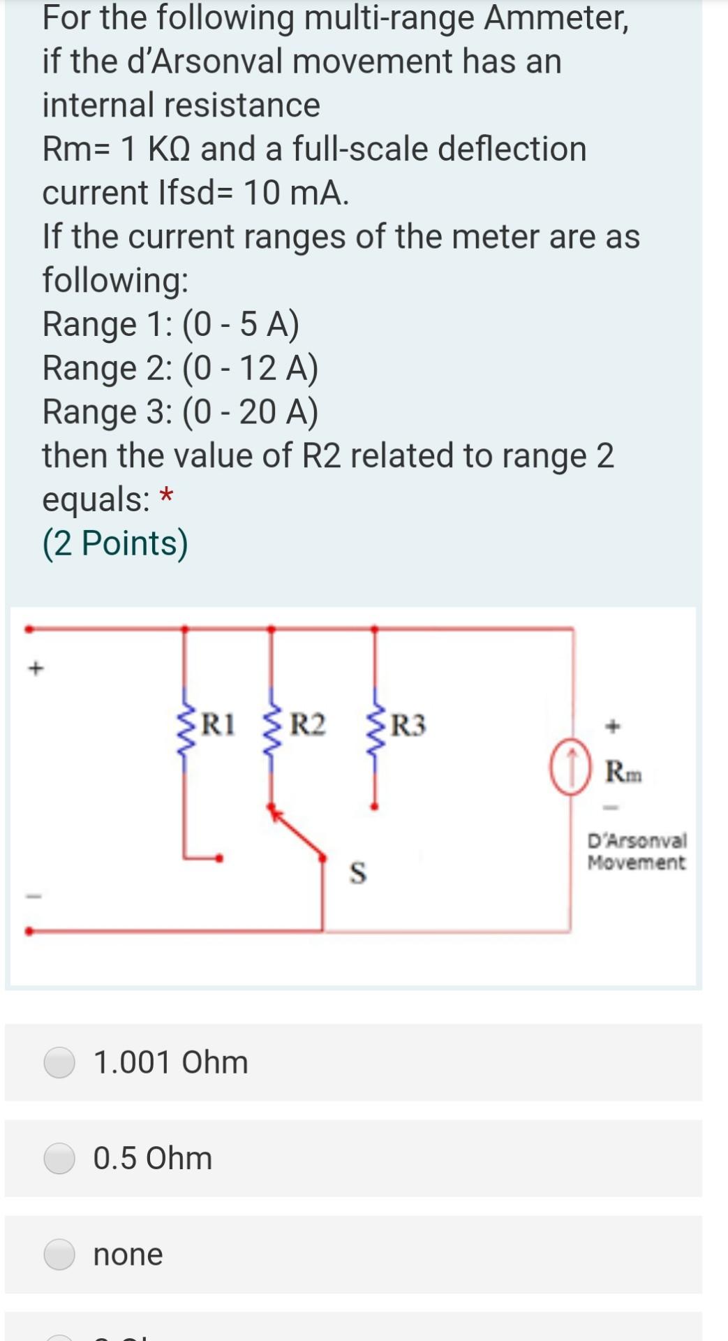 Solved For the following multi-range Ammeter, if the | Chegg.com