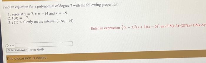 Solved nd an equation for a polynomial of degree 7 with the | Chegg.com