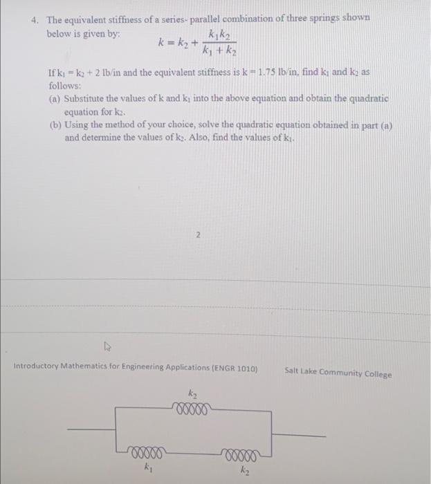 4. The equivalent stiffness of a series- parallel | Chegg.com