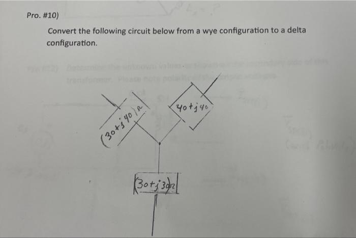 Solved Convert the following circuit below from a delta | Chegg.com