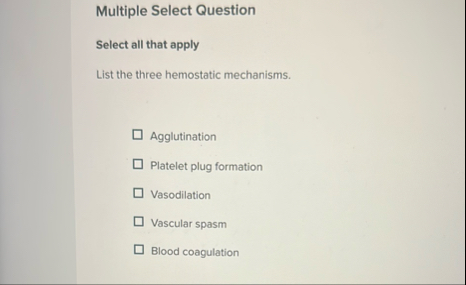 Solved Multiple Select QuestionSelect all that applyList the | Chegg.com