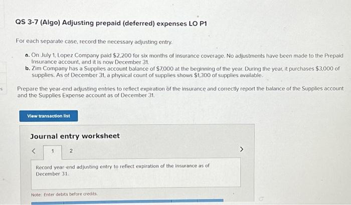 Solved QS 3-7 (Algo) Adjusting prepaid (deferred) expenses | Chegg.com