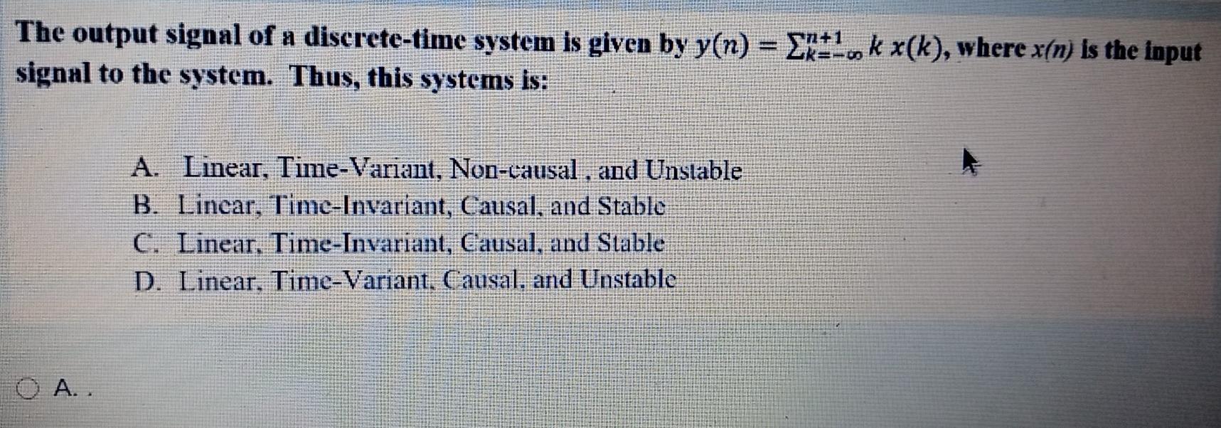 Solved The output signal of a discrete-time system is given | Chegg.com