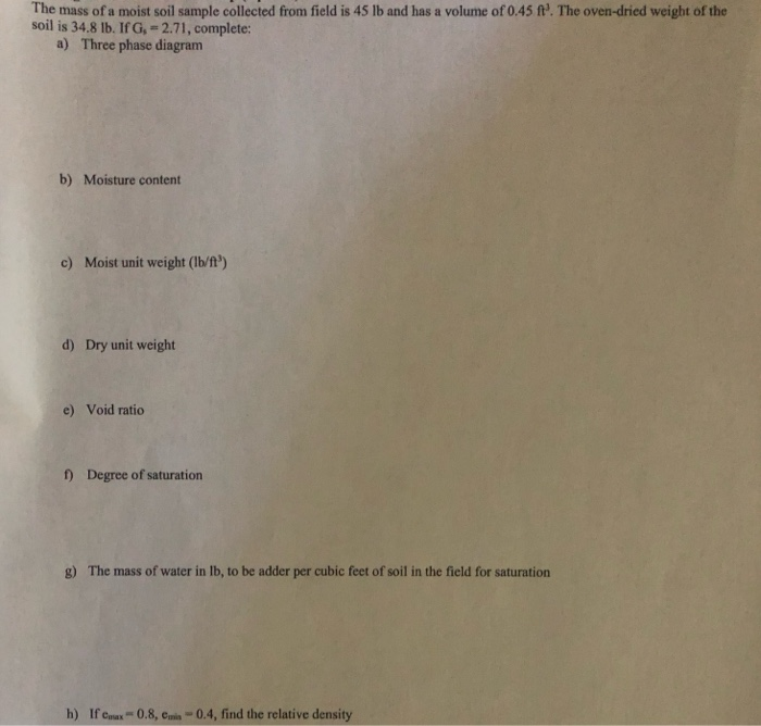 Solved The mass of a moist soil sample collected from field | Chegg.com