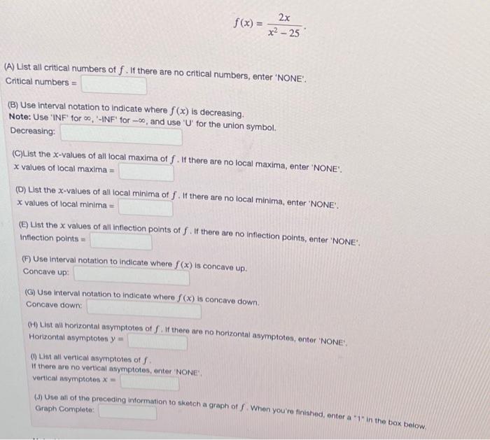 Solved f(x)=x2−252x (A) List all critical numbers of f. If | Chegg.com