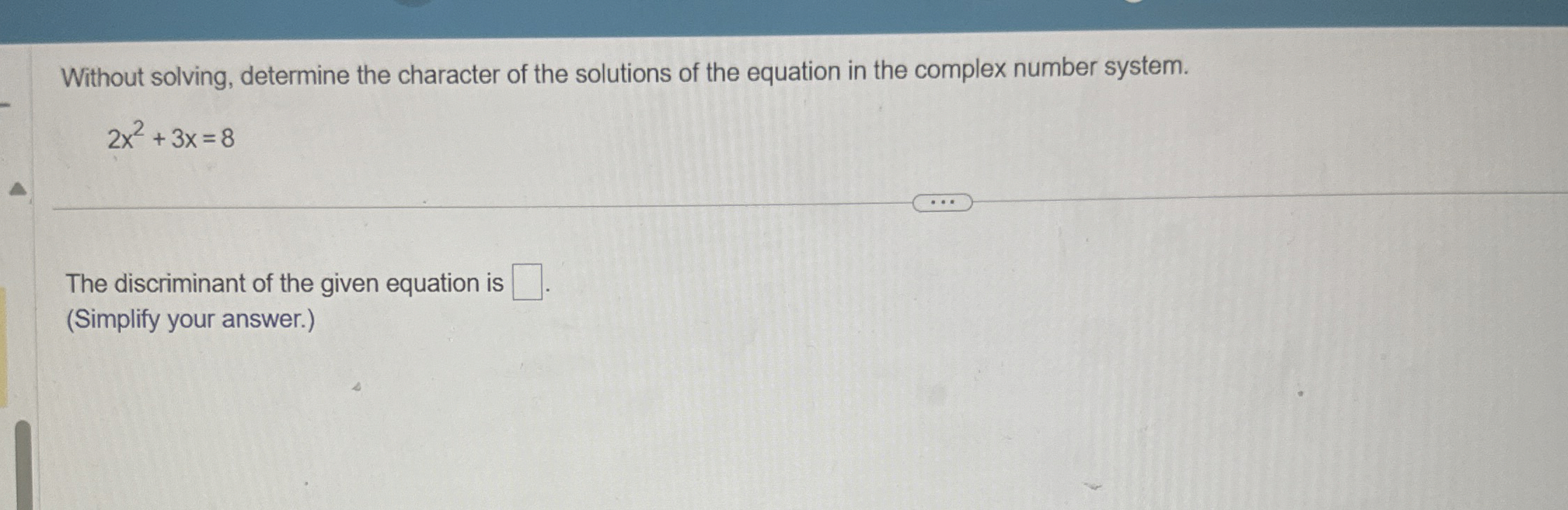 Solved Without solving, determine the character of the | Chegg.com